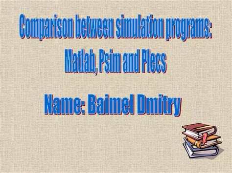 PPT Comparison Between Simulation Programs Matlab Psim And Plecs PowerPoint Presentation