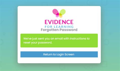 Password I Have Forgotten My Password How Do I Reset It Evidence