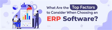 Top Factors To Consider When Choosing An ERP Software