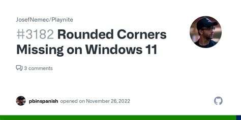Rounded Corners Missing On Windows 11 · Issue 3182 · Josefnemec