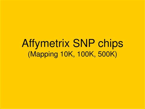 Ppt Estimating Chromosomal Copy Numbers From Affymetrix Snp And Cn