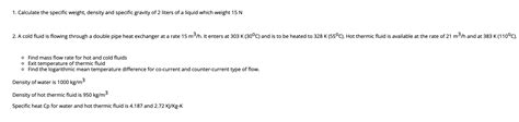 Solved Calculate The Specific Weight Density And Chegg