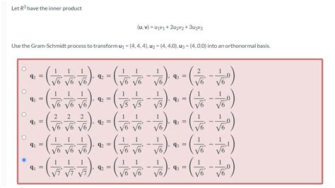 Solved Let R3 Have The Inner Product U V Uv12u2v2
