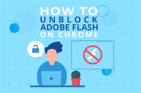 How To Easily Unblock Adobe Flash On Google Chrome Launch Space
