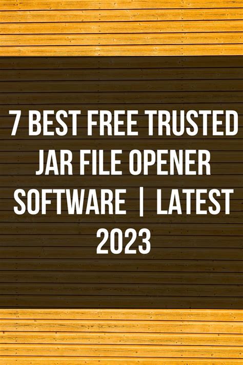 Best Free Trusted Jar File Opener Software Latest In Jar Software Free