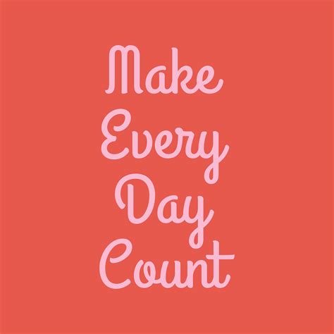 Trinx Make Every Day Count Textual Art Wayfair