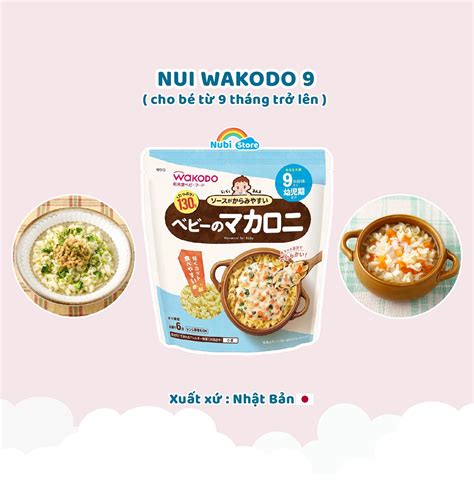 Nui Wakodo 9 Nubi Store Sữa Thực Phẩm đồ Dùng ăn Dặm Cho Bé