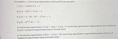 Solved For Problems 1−4 Find A Linear Approximation To The