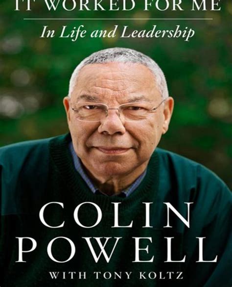It Worked For Me Colin Powell — Jason Coelho