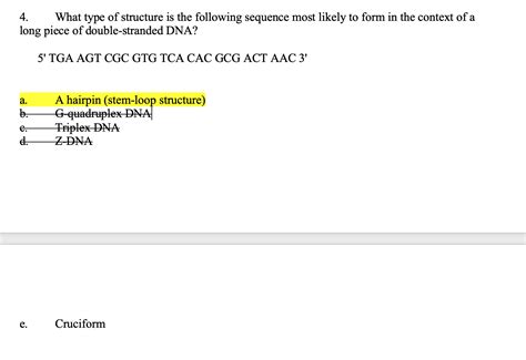Solved What Type Of Structure Is The Following Sequence Most