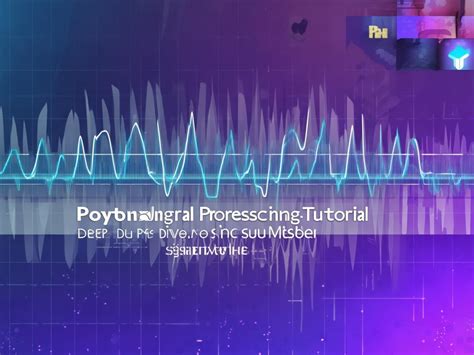 python信号处理攻略：scipy signal深度解析 达沃热点