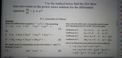 Solved Use The Method Below Find The First Three Non Zero Chegg Com