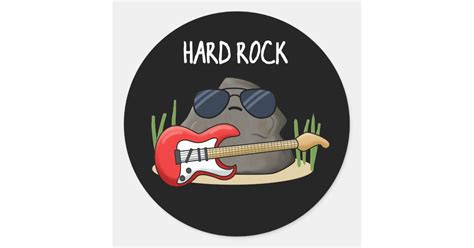 Hard Rock Funny Geology Music Pun Dark Bg Classic Round Sticker Zazzle