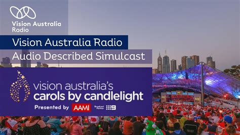 Vision Australias Carols By Candlelight Back For Christmas Eve
