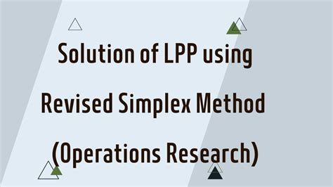 Revised Simplex Method Operations Research Linear Programming Problem Hindi Youtube