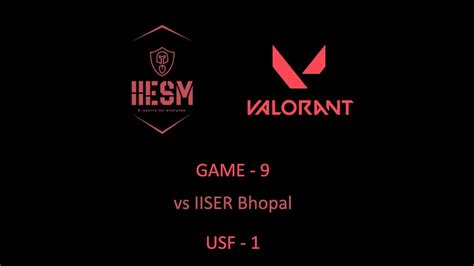 Iiesm Upper Semi Finals Bracket 1 Iiser Pune Vs Iiser Bhopal Youtube