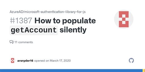 How To Populate `getaccount` Silently · Issue 1387 · Azureadmicrosoft