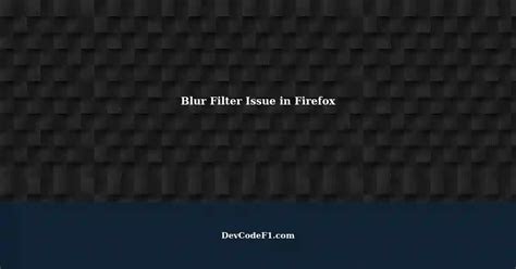 Blur Filter Inside Parent Overflow Hidden Border Radius Transform In