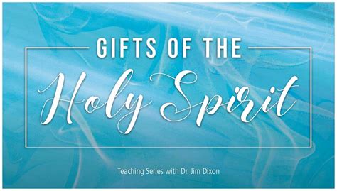 Introduction To Ts Of The Spirit Sermon Series Jim Dixon Sermon