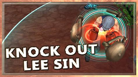 Knockout Lee Sin Skin Spotlight League Of Legends Youtube