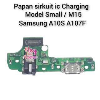 Jual Papan Sirkuit Ic Charging Samsung A10S A107F Model Small M15 Ori Pcb Konektor Cas