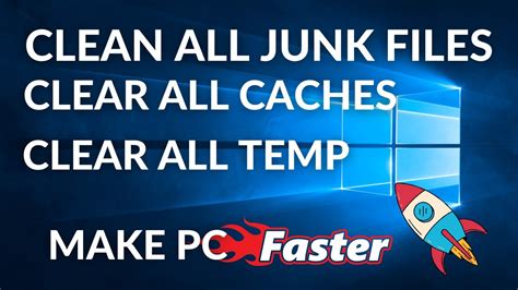 How To Clean All Caches Temp Junk Files In Windows 10 MAKE PC