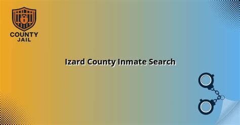 Izard County Inmate Search
