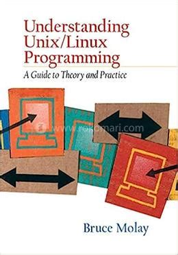 Understanding Unix Linux Programming Bruce Molay Rokomari
