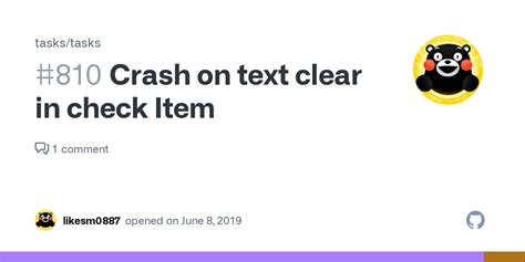 crash on text clear in check item · issue 810 · tasks tasks · github