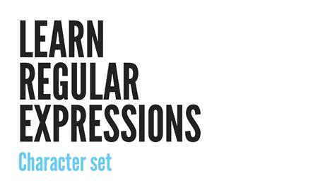Learn Regular Expressions Character Set Youtube