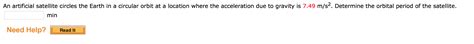Solved An Artificial Satellite Circles The Earth In A