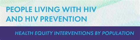 Intervention By Population People Living With Hiv And Hiv Prevention