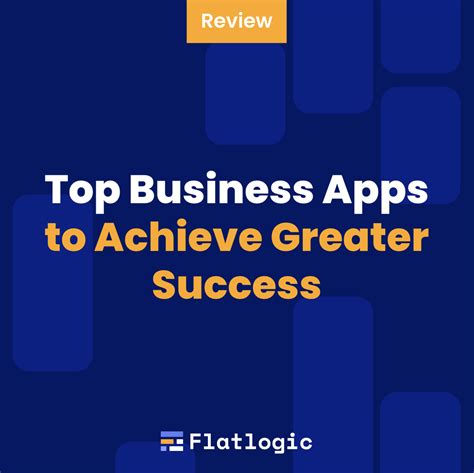 Top Business Apps To Achieve Greater Success Flatlogic Blog