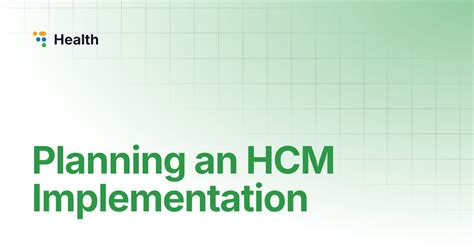 Planning An Hcm Implementation Health