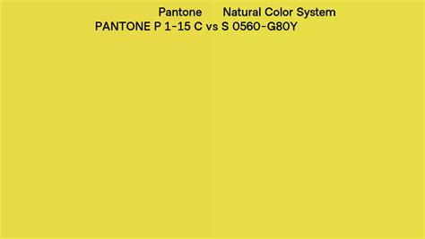 Pantone P 1 15 C Vs Natural Color System S 0560 G80y Side By Side
