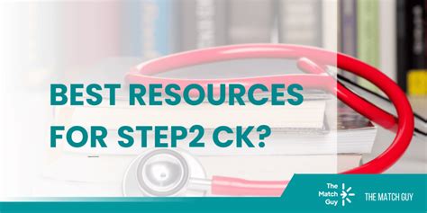 Best Resources For USMLE STEP 2 CK How To Study And Prepare For STEP2