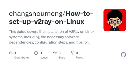 GitHub Changshoumeng How To Set Up V2ray On Linux This Guide Covers