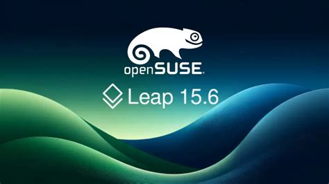 Opensuse Leap 156 Released Heres What You Need To Know Front Page