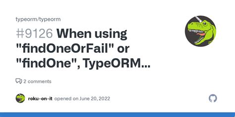 When Using FindOneOrFail Or FindOne TypeORM Runs A Preselect Query