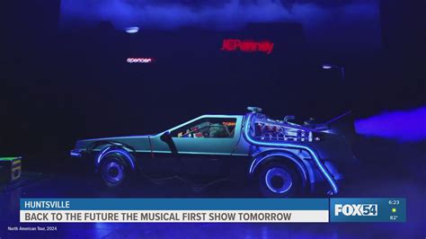 Enjoy Back To The Future Musical In Huntsville This Fall