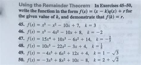 Solved Using The Remainder Theorem In Exercises 45 50 Write