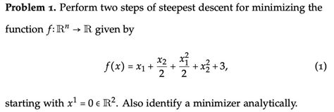 Solved Problem Perform Two Steps Of Steepest Descent For Chegg