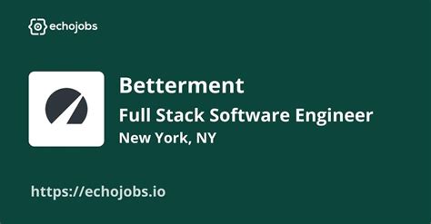 Betterment Is Hiring Full Stack Software Engineer Product Engineering