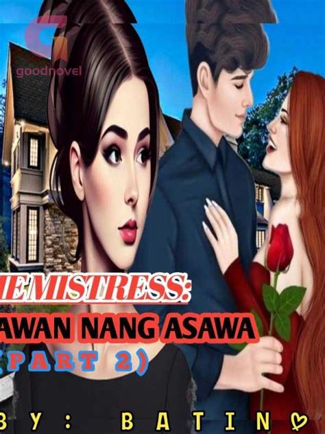 The Mistress Agawan Nang Asawa Part 2 Pdf At Novel Online Ni Batino
