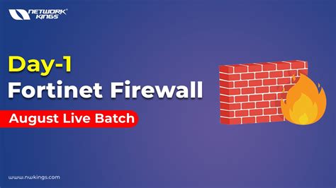 Fortinet Firewall Training Day 1 Introduction To Fortigate