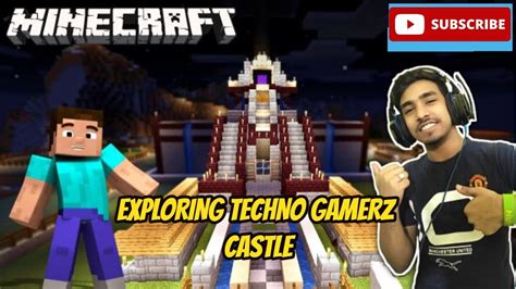 Exploring Techno Gamerz House Castle Minecraft Youtube
