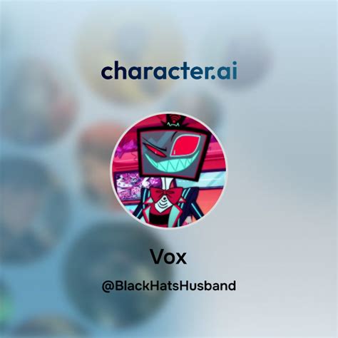 Chat With Vox Characterai Ai Chat Reimaginedyour Words Your World