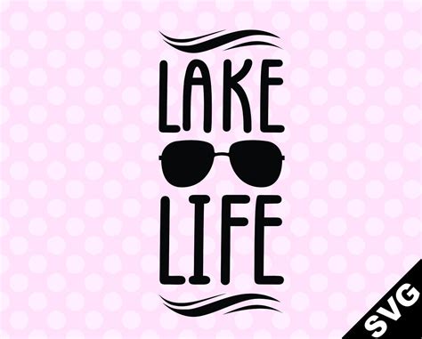 Svg Lake Life Etsy