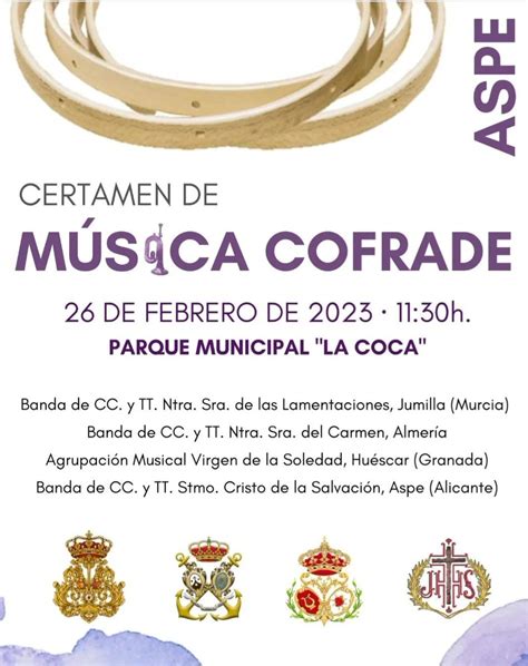 Regiones Cofrade on Twitter Certamen de música cofrade en Aspe que