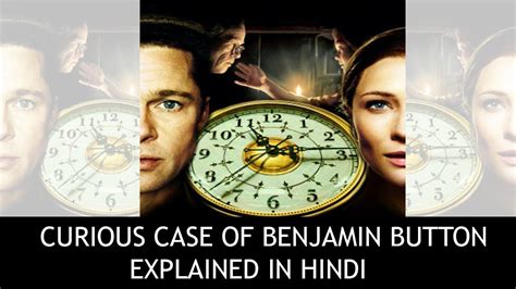 Curious Case Of Benjamin Button Explained In Hindi Youtube